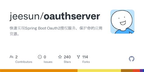 Github Jeesunoauthserver 快速实现spring Boot Oauth2授权服务，保护你的应用资源。