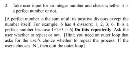 Solved Take User Input For An Integer Number And Check Chegg Com