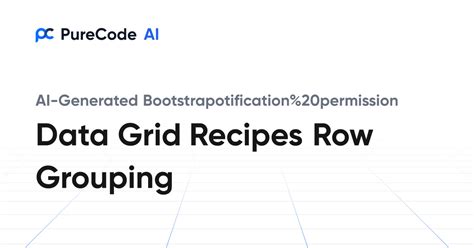 build great bootstrapotification 20permission data grid recipes row