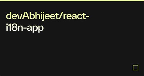 Devabhijeetreact I18n App Codesandbox