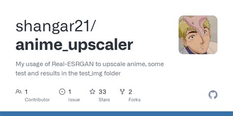 anime upscaler anime upscaler py at main · shangar21 anime upscaler