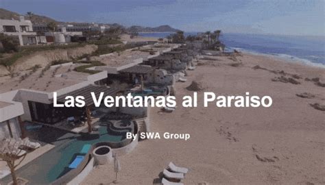 一场沙漠与海的共舞 墨西哥las Ventanas Al Paraiso Swa Group Oyster 项目 度假村