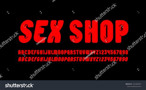 4 842 Sex Font Images Stock Photos Vectors Shutterstock