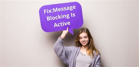 “message Blocking Is Active” How To Fix This Issue On Android And Ios