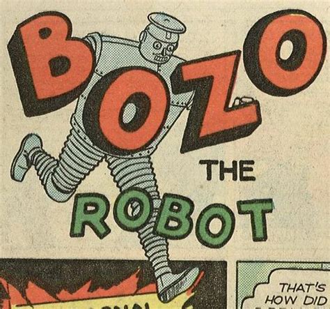Bozo The Robot Character Comic Vine
