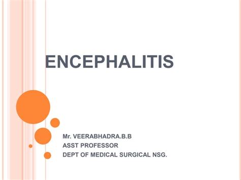 Encephalitis And Nursing Care Pptx
