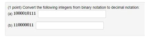 solved 1 point convert the following integers from binary