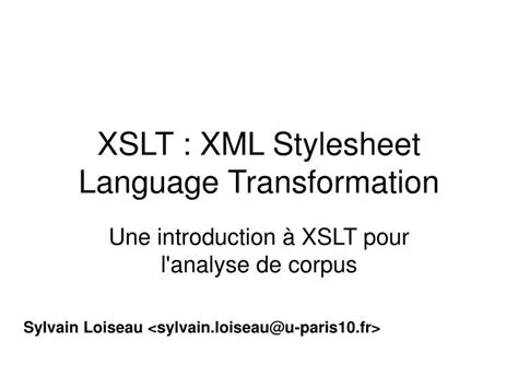 Ppt Xslt Xml Stylesheet Language Transformation Powerpoint