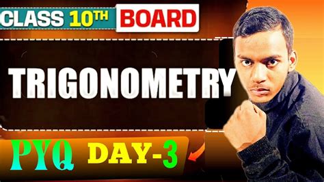 Trigonometry Pyqs Day 3 Class 10th Boards Lakshyaboard20