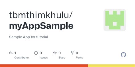 GitHub Tbmthimkhulu MyAppSample Sample App For Tutorial