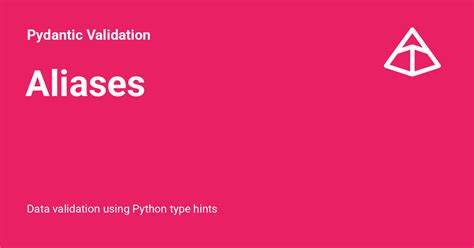 Aliases Pydantic