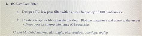 Solved RC Low Pass Filter A Design A RC Low Pass Filter Chegg