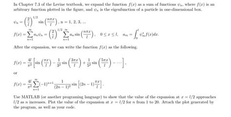 Solved In Chapter 73 Of The Levine Textbook We Expand The