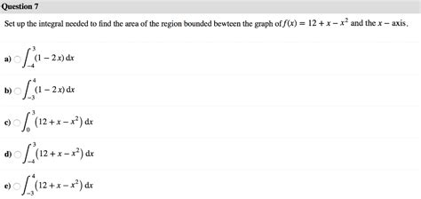 Solved Set Up The Integral Needed To Find The Area Of The Chegg Com