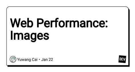 web performance images r devto