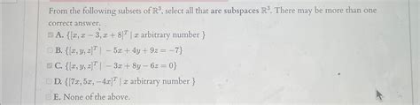 solved from the following subsets of r3 ﻿select all that