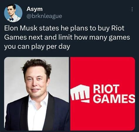 Elol Musk R Leagueofmemes