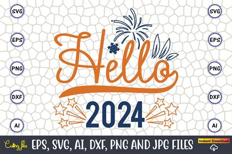 Hello 2024 Svg T Shirt Design Graphic By Artunique24 · Creative Fabrica