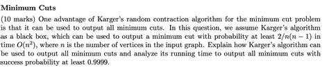 Minimum Cuts Marks One Advantage Of Karger S Chegg