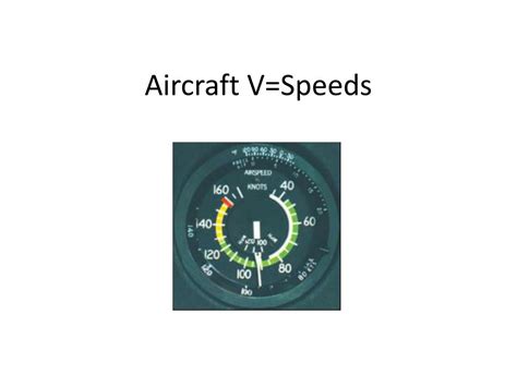 Ppt Aircraft Vspeeds Powerpoint Presentation Free Download Id1199879