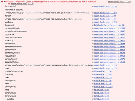Uncaught Typeerror Thiscurrentobservablequeryresetquerystoreerrors