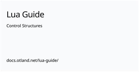 Control Structures Lua Guide
