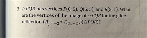 solved pqr ﻿has vertices p 0 5 q 5 3 ﻿and r 3 1