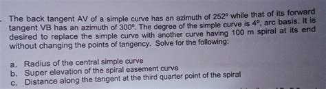 solved the back tangent av of a simple curve has an