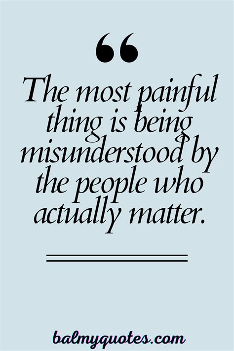 Feeling Misunderstood Quotes Artofit
