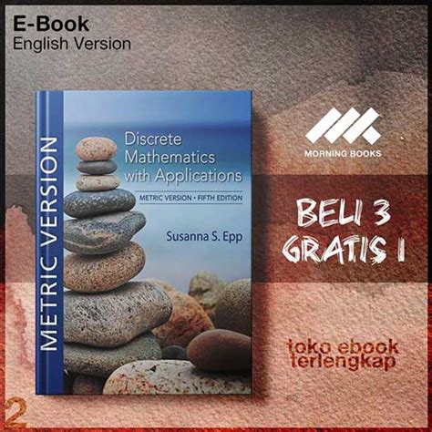 Discrete Mathematics With Applications Metric Edition 5th Edition Morning Store