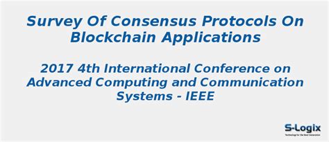 survey of consensus protocols on blockchain applications s logix
