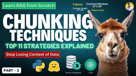 RAG Chunking Strategies [Top 11] | Semantic Chunking to LLM Chunking | Learn RAG from Scratch ...