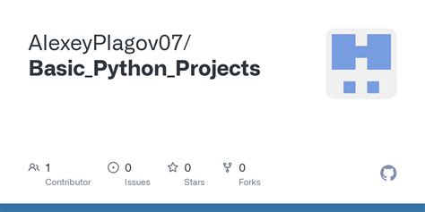 GitHub AlexeyPlagov Basic Python Projects