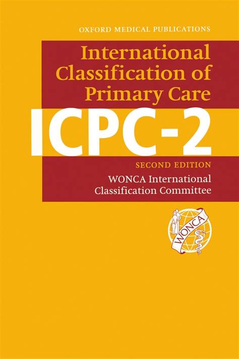 Buy Icpc 2 International Classification Of Primary Care Oxford Medical Publications Book