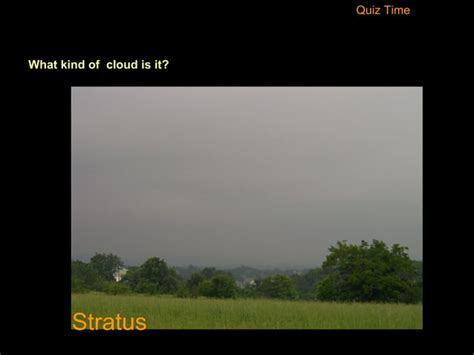 Types Of Clouds Notes Quiz PPT