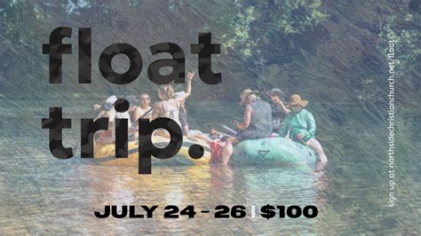 High School Float Trip Northside Christian Church