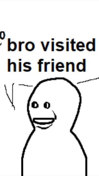 Bro Visited His Friend… 💀💀 Memes Meme Youtube