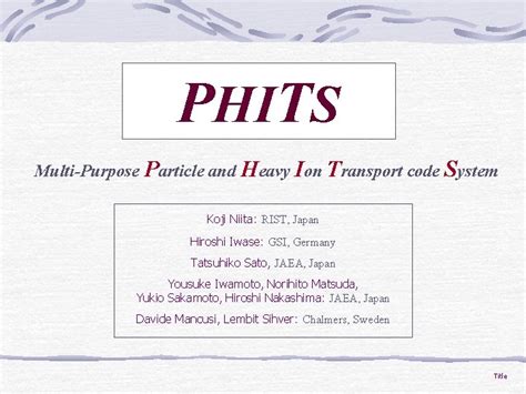 phits multipurpose particle and heavy ion transport code