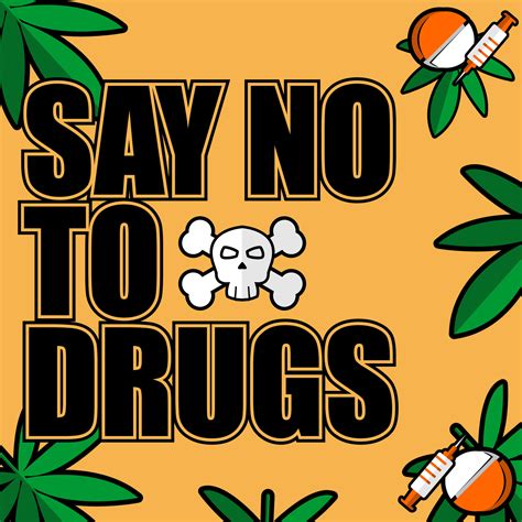 Say No To Drugs Poster Concert Artwork Vector Design 7725552 Vector Art