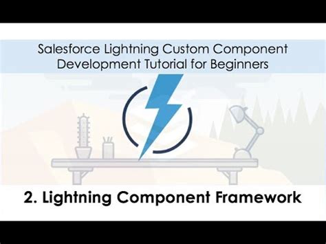 2. Salesforce Lightning Development Tutorial - Lightning Component Framework - YouTube
