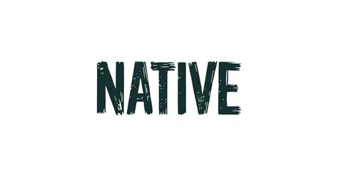 Native Native T Shirt Teepublic