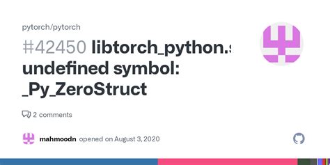 Libtorch Python So Undefined Symbol Py ZeroStruct Issue Pytorch Pytorch GitHub