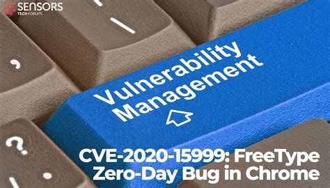 CVE 2020 15999 FreeType Zero Day Bug In Chrome Exploited In The Wild
