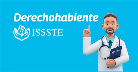 Descubre Si Eres Derechohabiente Issste Y Tus Derechos