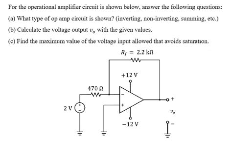 GET ANSWER For The Operational Amplifier Circuit Is Shown Below Answer The Following