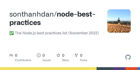 Github Sonthanhdannode Best Practices The Nodejs Best Practices List November 2022