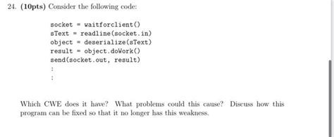 Solved 24 10pts Consider The Following Code Socket