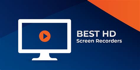 7 Best HD Screen Recorders You Have To Try In 2020