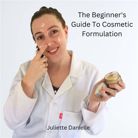 The Beginners Guide To Cosmetic Formulation Ebook Essentially Natural