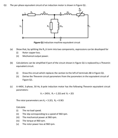 Solved Q1 The Per Phase Equivalent Circuit Of An Induction